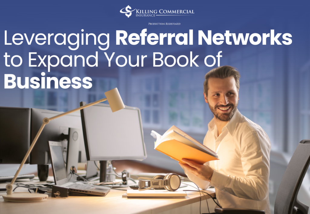 Mastering Client Tiering and Referral Networks for Commercial Insurance ...