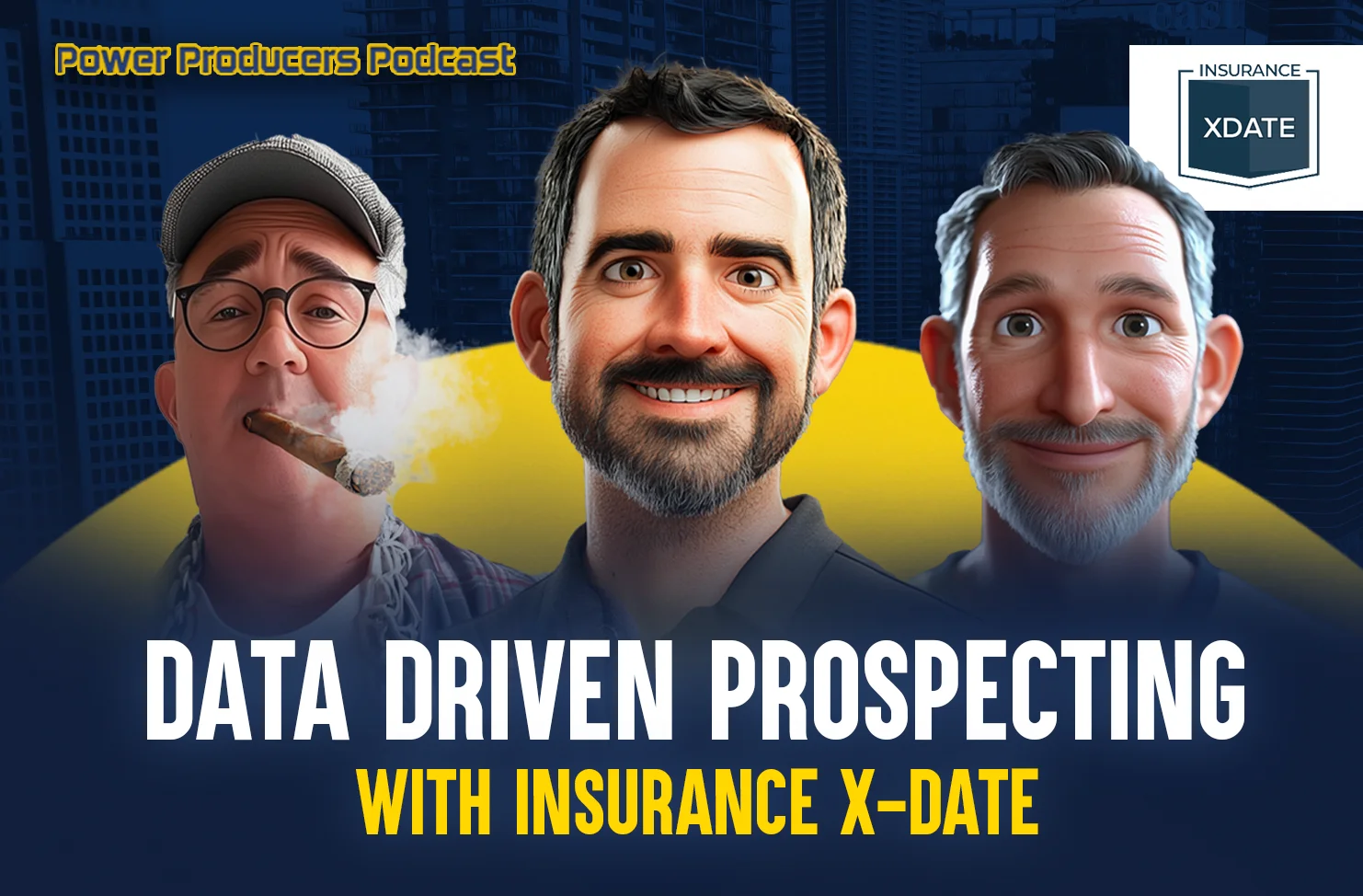 Data Driven Prospecting with Insurance X-Date, Episode #347 - Killing ...