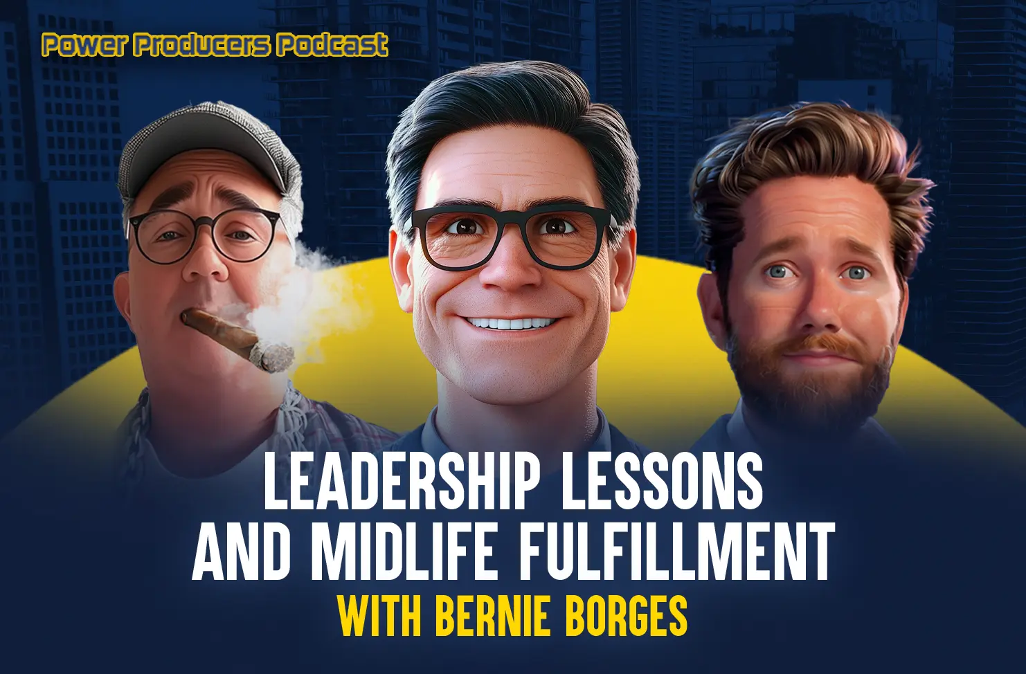 Leadership Lessons and Midlife Fulfillment with Bernie Borges, Episode #361 - Killing Commercial